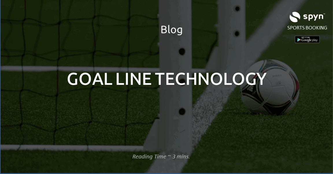 Goal Line Technology1 – spyn